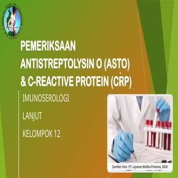 Kelompok 12_Semester 1_Pemeriksaan ASTO dan CRP (1) (1) (1).pptx