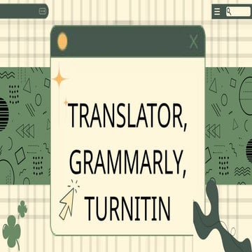 Kelompok 13 Translator, Grammarly, Turnitin.pptx