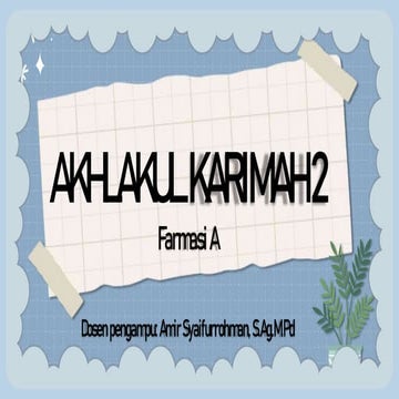 Kelompok 1A Akhlakul Karimah.pptx