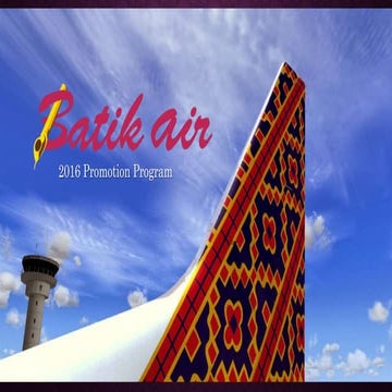 Batik Air Promotion Plan 2016 | PPTX