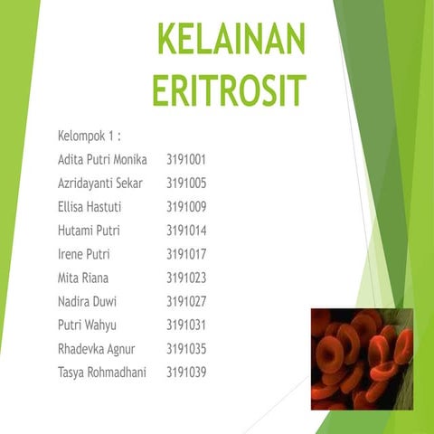 Kelompok 1_Kelainan Eritrosit.ppt