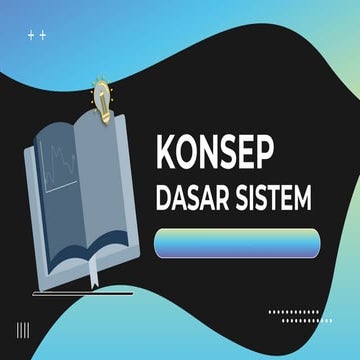 Kelompok 1 Konsep Dasar Sistem.pptx
