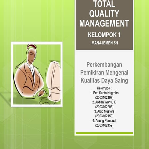 KELOMPOK 1_Perkembangan Pemikiran Mengenai Kualitas Daya Saing.pptx