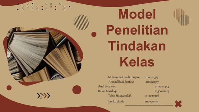 Pengenalan Model Model Penelitian Tindakan Kelas (ptk) | PPTX