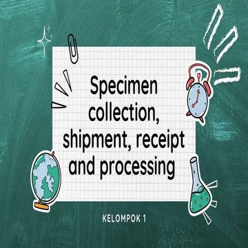Specimen collection, shipment, receipt and processing.pdf
