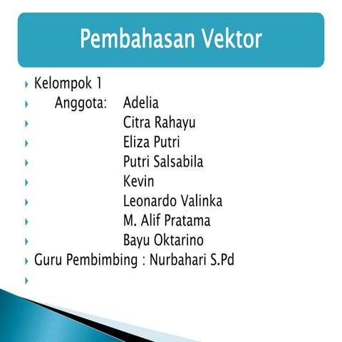 Kelompok 1 vektor | PPTX