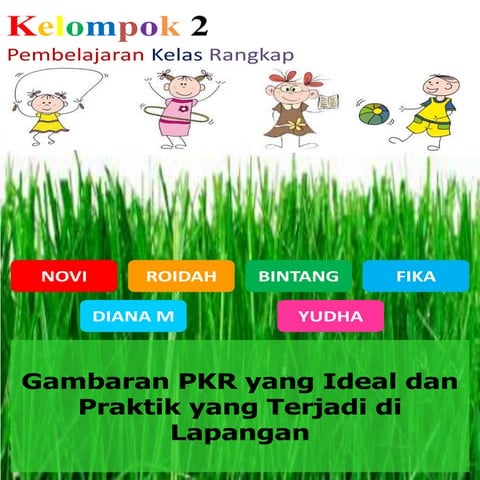 pembelajaran kelas rangkap | PPTX