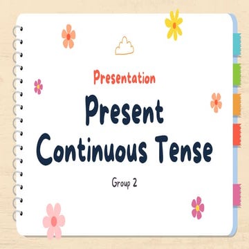 Kelompok 2 Bahasa Inggris Present Continuous Tense | PDF