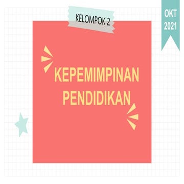 KELOMPOK 2 KEPEMIMPINAN PENDIDIKAN.pptx