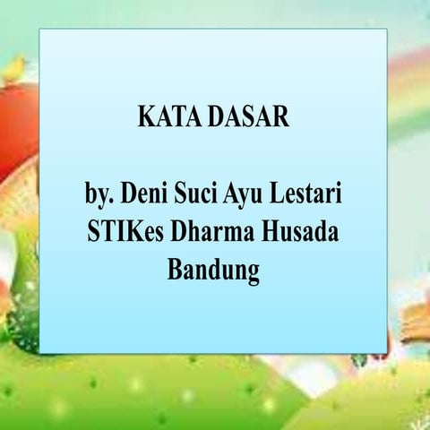 KATA DASAR | PPTX