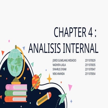 Kelompok 3 - CHAPTER 4 _ ANALISIS INTERNAL.pptx