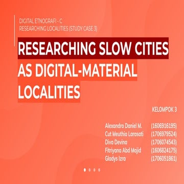 Kelompok 3 - Researching Localities (Study Case 3: Slow City Movement) | PDF