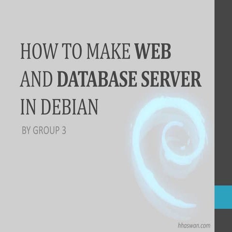 Tutorial How to make Web Database Server Linux Debian | PPTX
