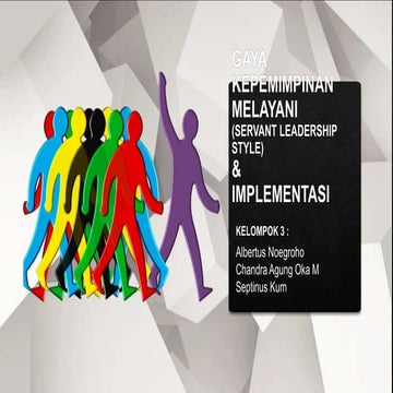 GAYA KEPEMIMPINAN MELAYANI (SERVANT LEADERSHIP).pptx