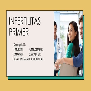 Kelompok 3 ( INFERTILITAS PRIMER ) ..pptx
