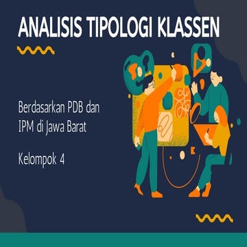 Kelompok 4- Analisis Tipologi WIlayah Berdasarkan PDB dan IPM .pdf.pdf