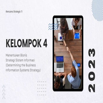 Kelompok 4-Determining the Business Information Systems Strategy.pptx