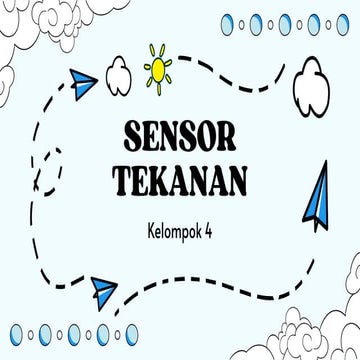 Kelompok 4 - Sensor Tekanan Pengertian, Cara Kerja | PDF