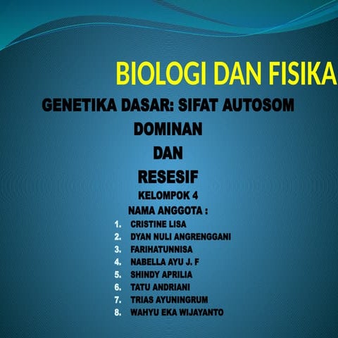 (SIFAT AUTOSOM DOMINAN DAN RESESIF).pptx