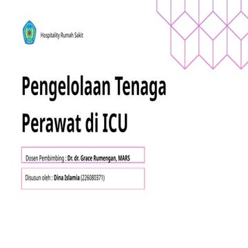 Kelompok 5 - Studi Kasus pengelolaan tenaga perawat di ICU | PPTX
