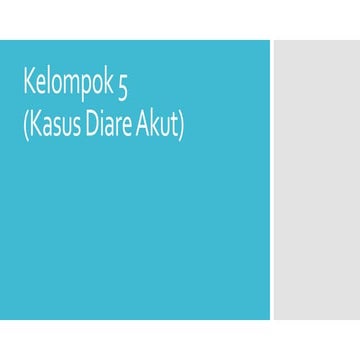 Kelompok 5 (Diare Akut).pptx