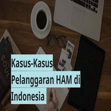 Kelompok 5_Kasus Pelanggaran HAM di Indonesia.pptx