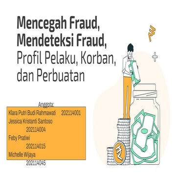 Kelompok 5_Pengauditan Forensik Kelas B_Materi Mencegah Fraud ...