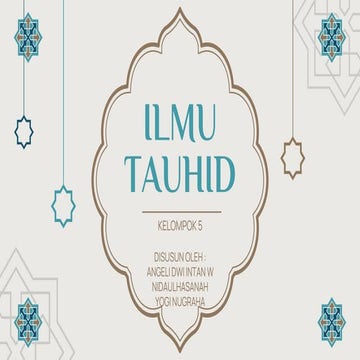 Penjelasan Ilmu Tauhid yang menjelaskan tentang Tauhid | PPT