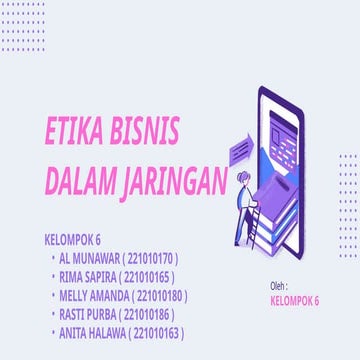 KELOMPOK 6 ETIKA BISNIS ETIKA BISINI JARINGAN | PPT
