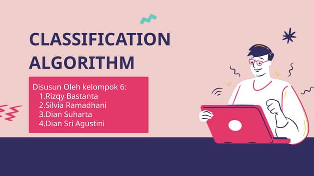 Kelompok 6 Sains Data Classification Algorithm | PPT Kelompok 6 Sains Data Classification Algorithm | PPT