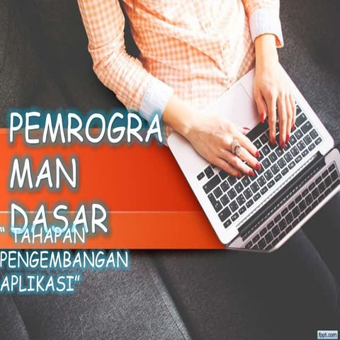 Kelompok6 tahapan pengembangan aplikasi | PPTX