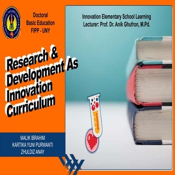 Kelompok 7. RESEARCH AND DEVELOPMENT AS A WAY TO CONDUCT INNOVATION ...