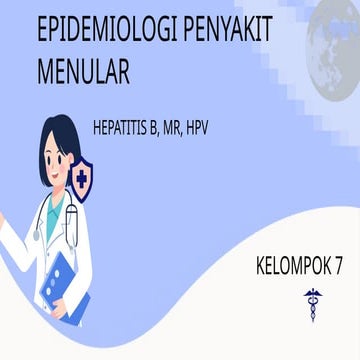 Kelompok 7_ Hepatitis B, MR, Human papiloma virus.pptx