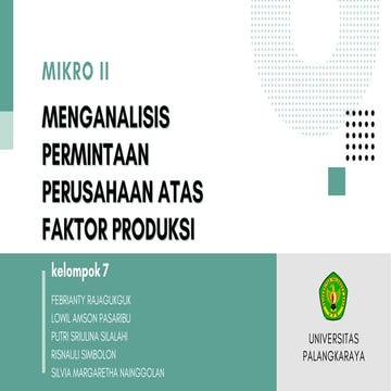 Kelompok 7 Mikro 2 menganalisis permintaan perusahaan atas faktor ...