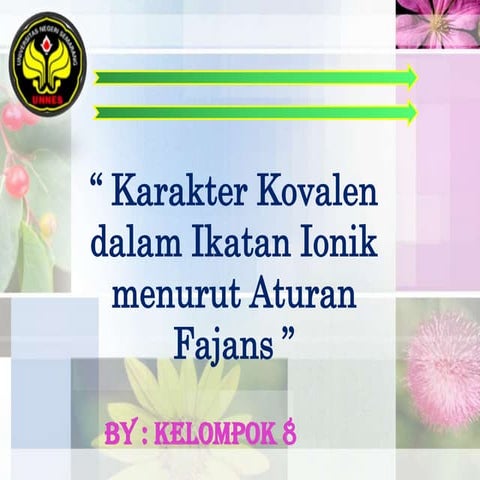 Kelompok 8 karakter kovalen dalam ikatan ionik menurut aturan | PPT