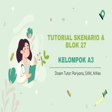 Kelompok A3_Slide_Skenario A_Blok 27.pptx