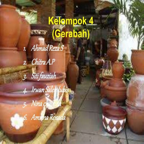 Sejarah Gerabah - Seni Budaya Kelas XI | PPTX