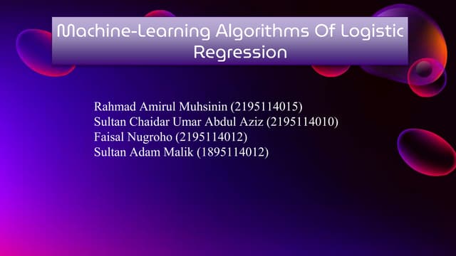 data mining KELOMPOK LOGISTIC REGRESSION.pptx data mining KELOMPOK LOGISTIC REGRESSION.pptx