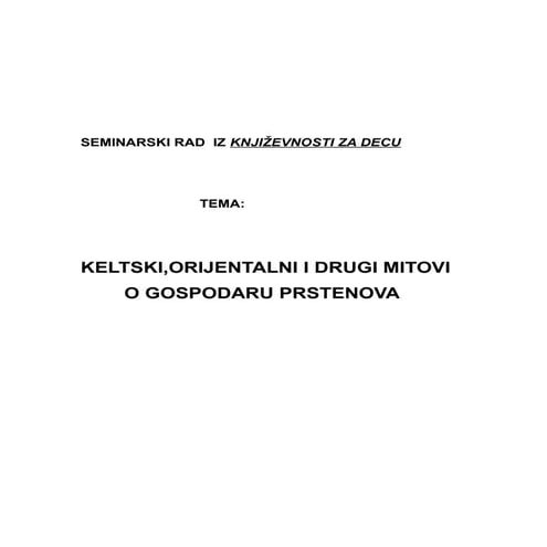 Keltski,orijentalni i drugi mitovi o gospodaru prstenova | DOC