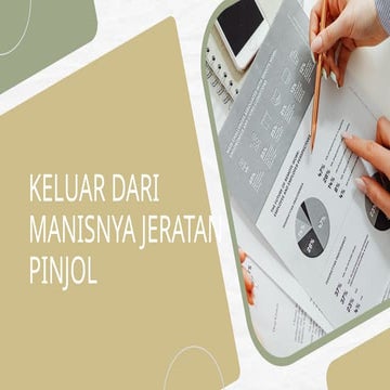 Keluar dari Manisnya Jeratan Pinjol.pptx