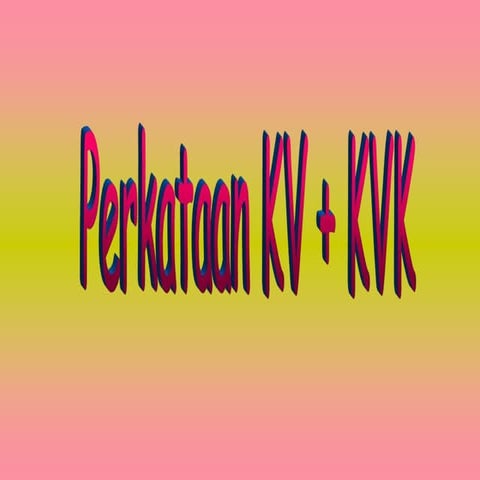 Kemahiran kv+kvk | PPTX