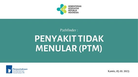 PENYAKIT TIDAK MENULAR (PTM) DI PUSKESMAS GEMBORpptx | PPT
