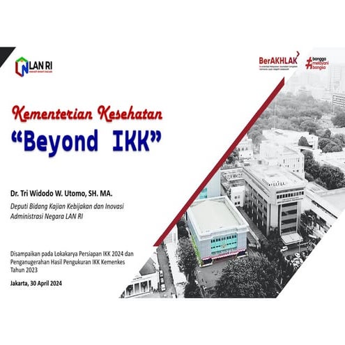 Beyond IKK: Kualitas Kebijakan Kementerian Kesehatan | PDF