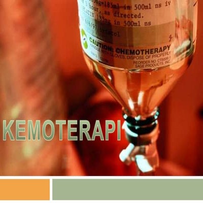 Kemoterapi kemoterapi kemoterapi kemoterapi | PPTX