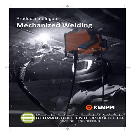 Kemppi Mechanized Welding Catalogue - German Gulf Enterprises Ltd | PDF
