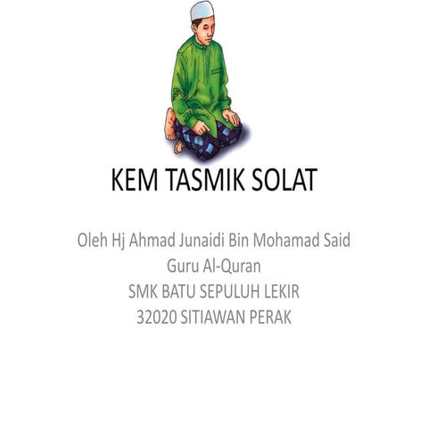 KEM DAKWAH 004 KEM TASMIK BACAAN SOLAT - BAHAN EDARAN | PDF