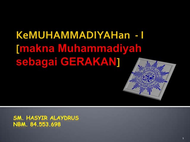 Muhammadiyah sebagai gerakan Islam | PPTX