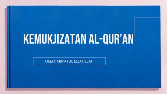Materi ke3_Mukjizat_ Kitab suci Al_Qur’an (1).ppt