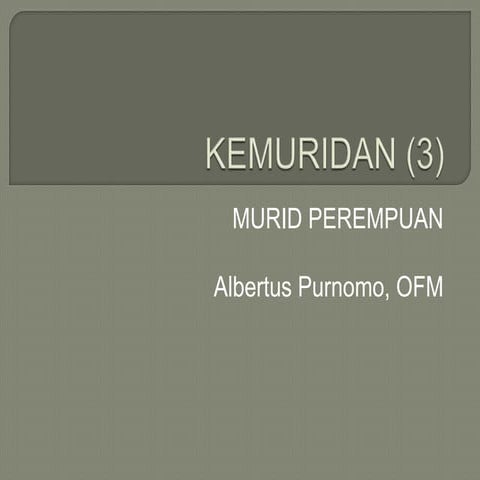Kemuridan (3) | PPTX
