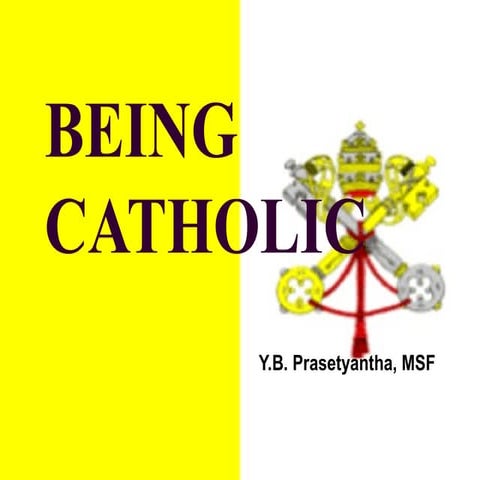 Being Catholic | PPT